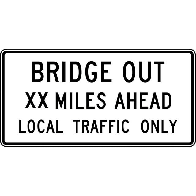 Vinyl Stickers - Bridge Out Ahead - Safety and Warning Warehouse Signs ...