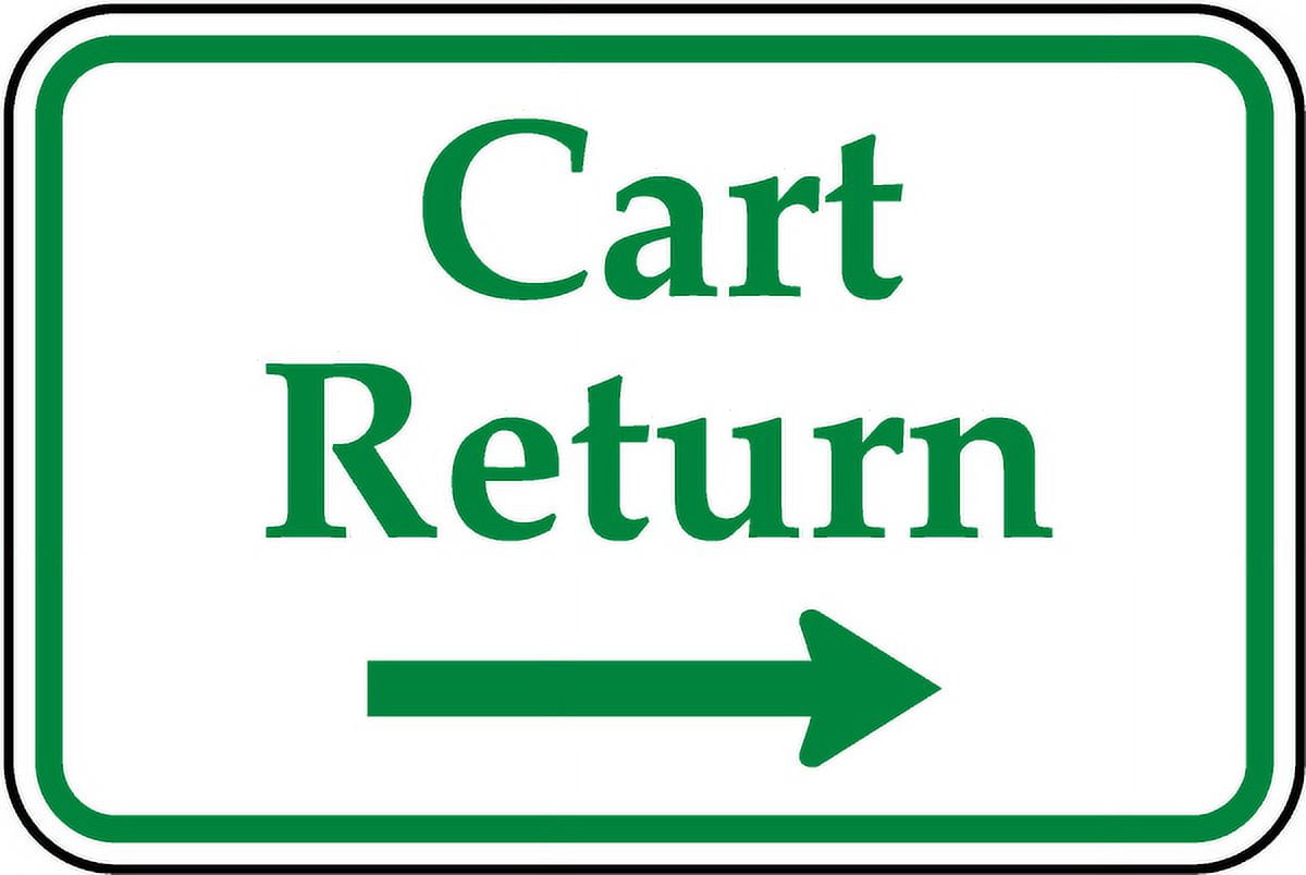 Vinyl Stickers - Cart Return (Right Arrow) Sign K5 - Safety and Warning ...