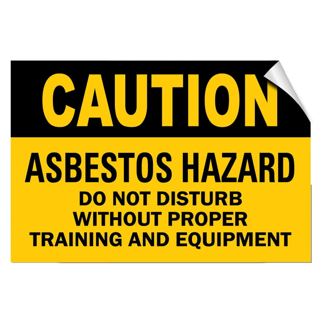Vinyl Stickers - Caution - Asbestos Hazard Do Proper Training and ...