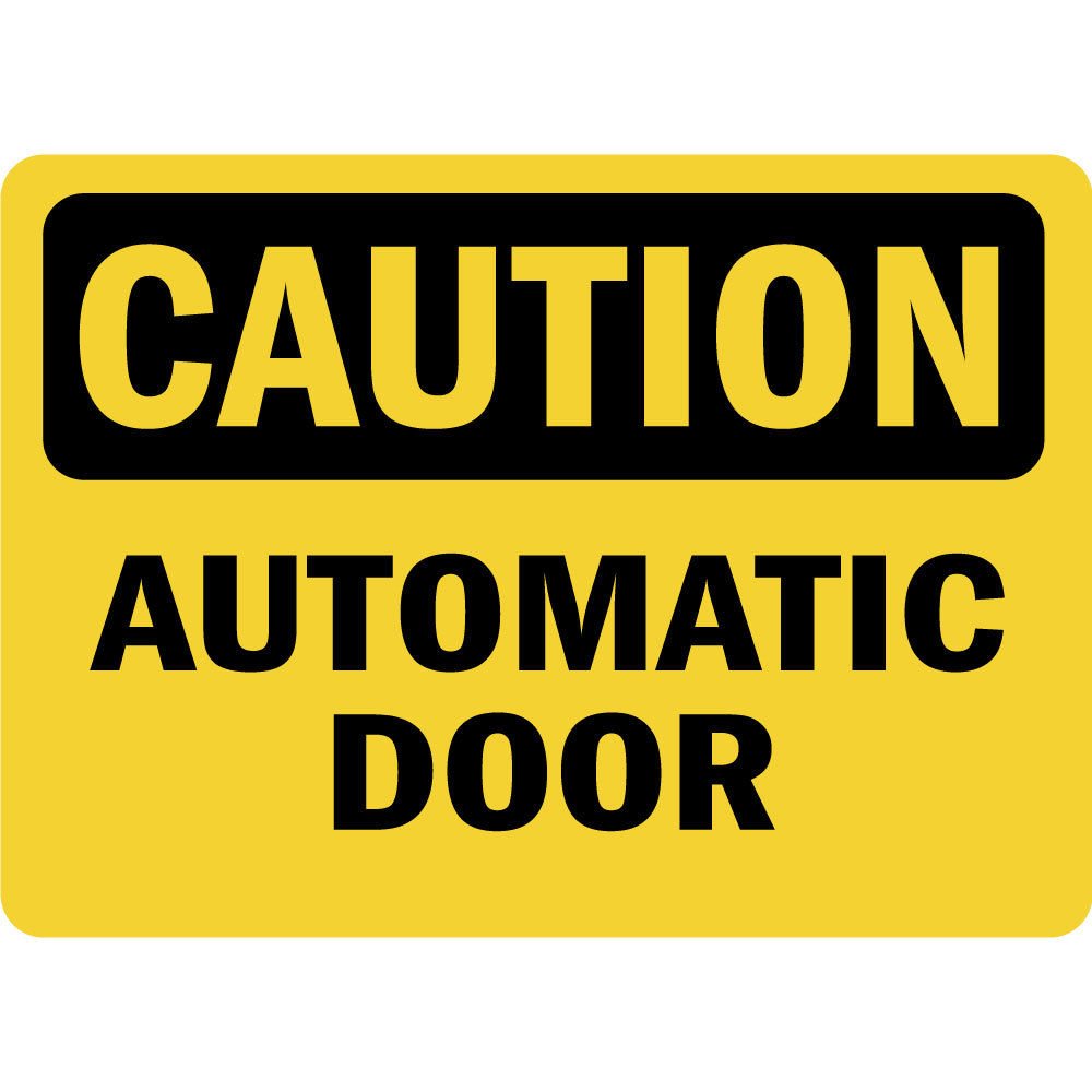 Vinyl Stickers - Caution - Automatic Door OSHA - Safety and Warning ...