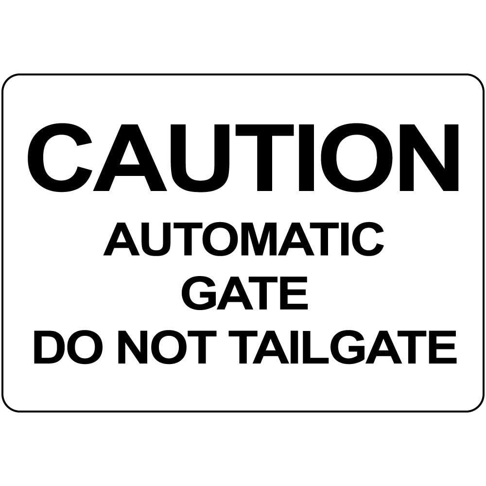 Vinyl Stickers - Caution - Automatic Gate Do Not Tailgate - Safety and ...
