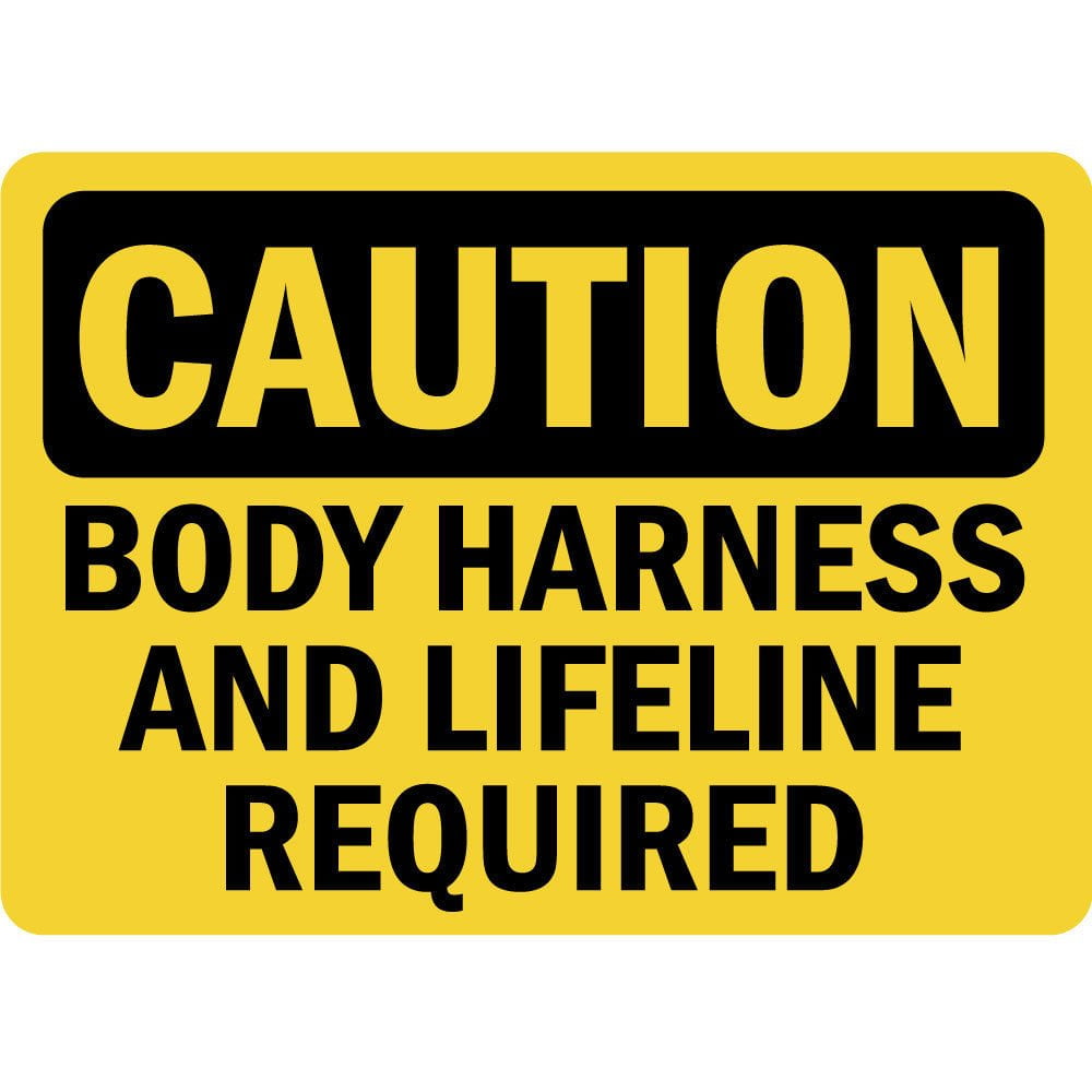 Vinyl Stickers - Caution - Body Harness and Lifeline Required OSHA ...