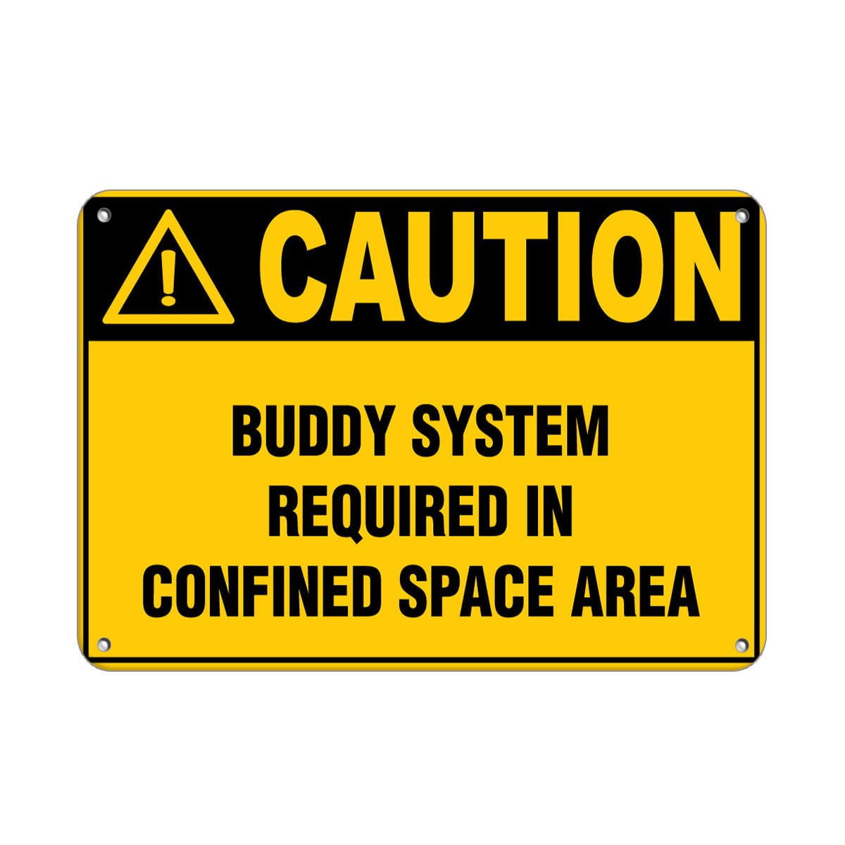 Vinyl Stickers - Caution - Buddy System Required in Confined Space Area ...