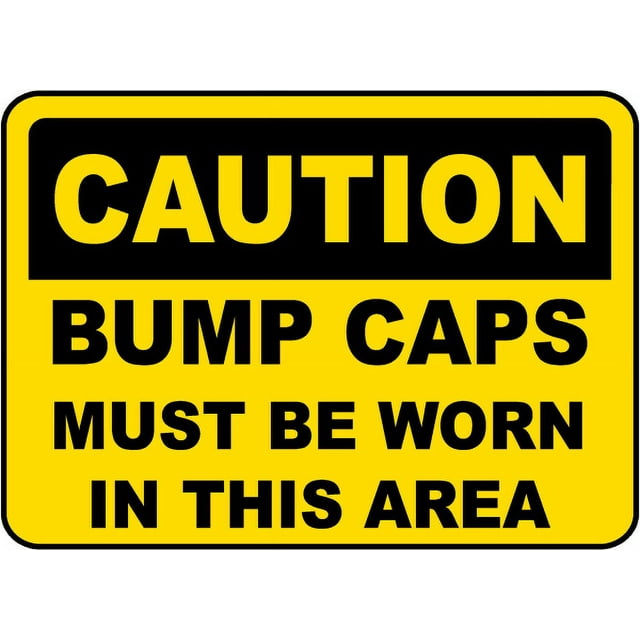 Vinyl Stickers - Caution Bump Caps Must Be Worn Sign - Safety and ...
