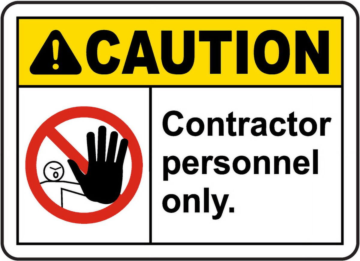 Vinyl Stickers - Caution Contractor Personnel Only Sign 1 - Safety and ...