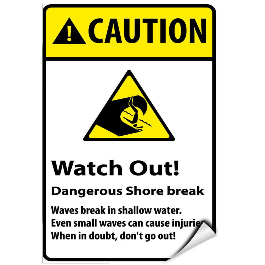 Vinyl Stickers - Caution - Dangerous Shorebreak Waves Break in Shallow ...