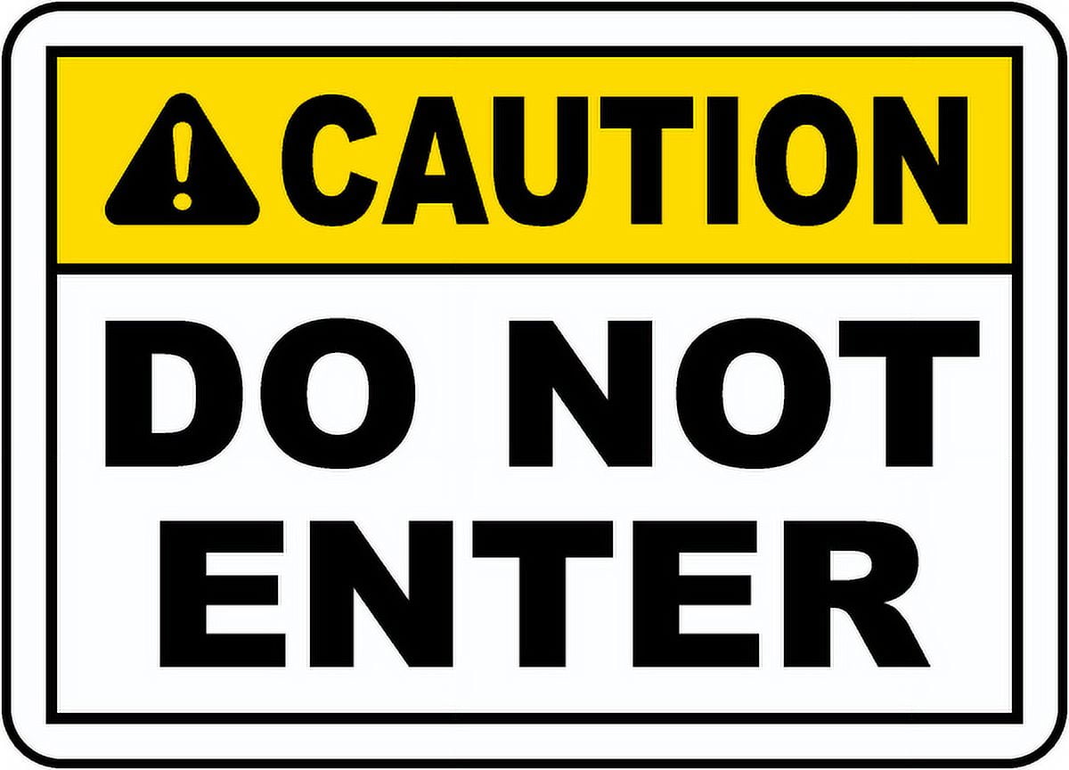 Vinyl Stickers - Caution Do Not Enter Sign L2 - Safety and Warning ...