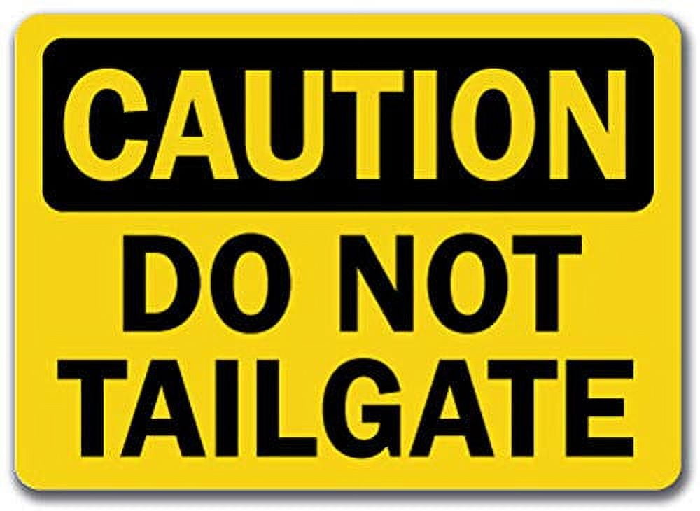 Vinyl Stickers - Caution - Do Not Tailgate -Safety and Warning ...