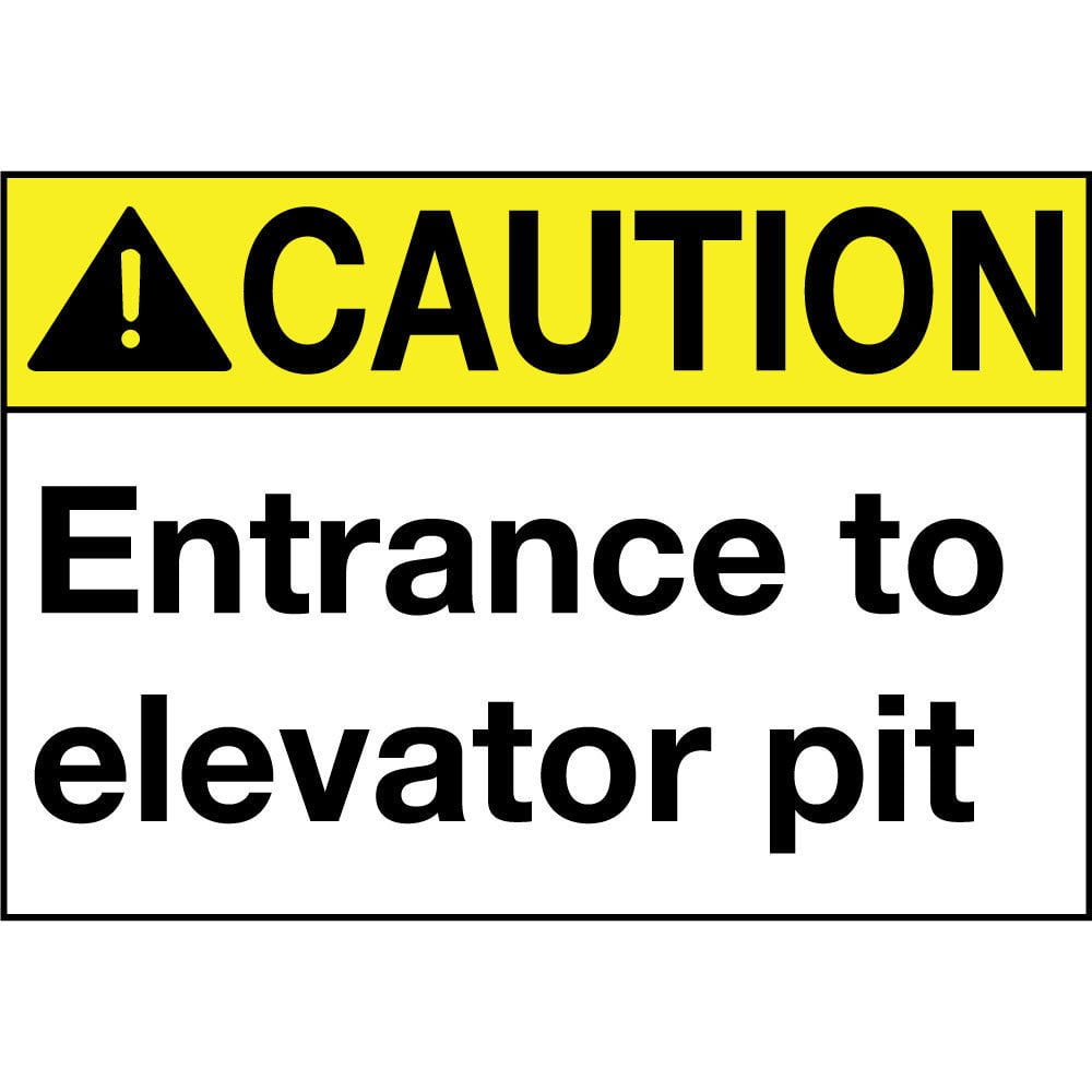 Vinyl Stickers - Caution - Entrance Elevator Pit - Safety and Warning ...