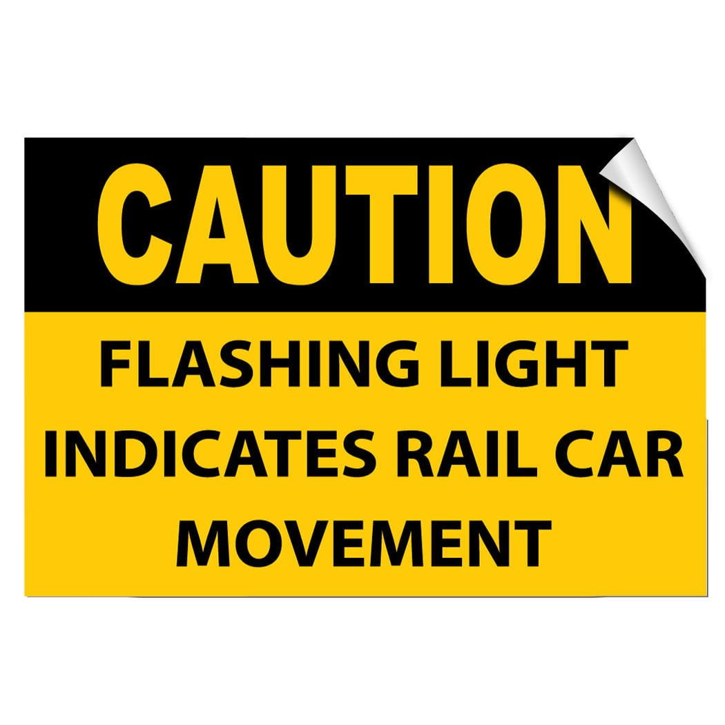 Vinyl Stickers - Caution - Flashing Light Indicated Rail Car Movement ...