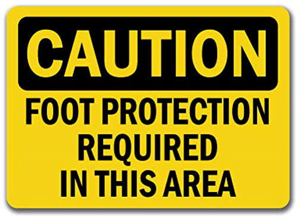 Vinyl Stickers - Caution - Foot Protection Required in This Area ...