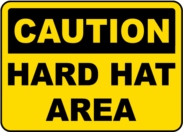 Vinyl Stickers - Caution Hard Hat Area Sign - Safety and Warning ...
