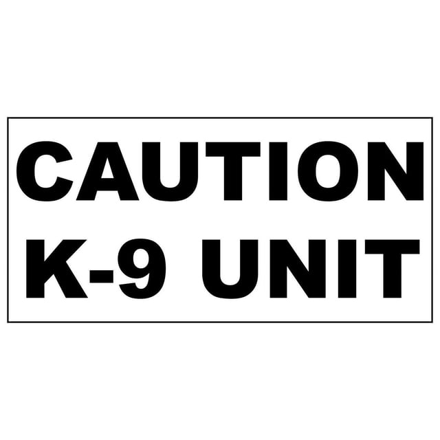 Vinyl Stickers - Caution - K-9 Unit Black - Safety and Warning ...