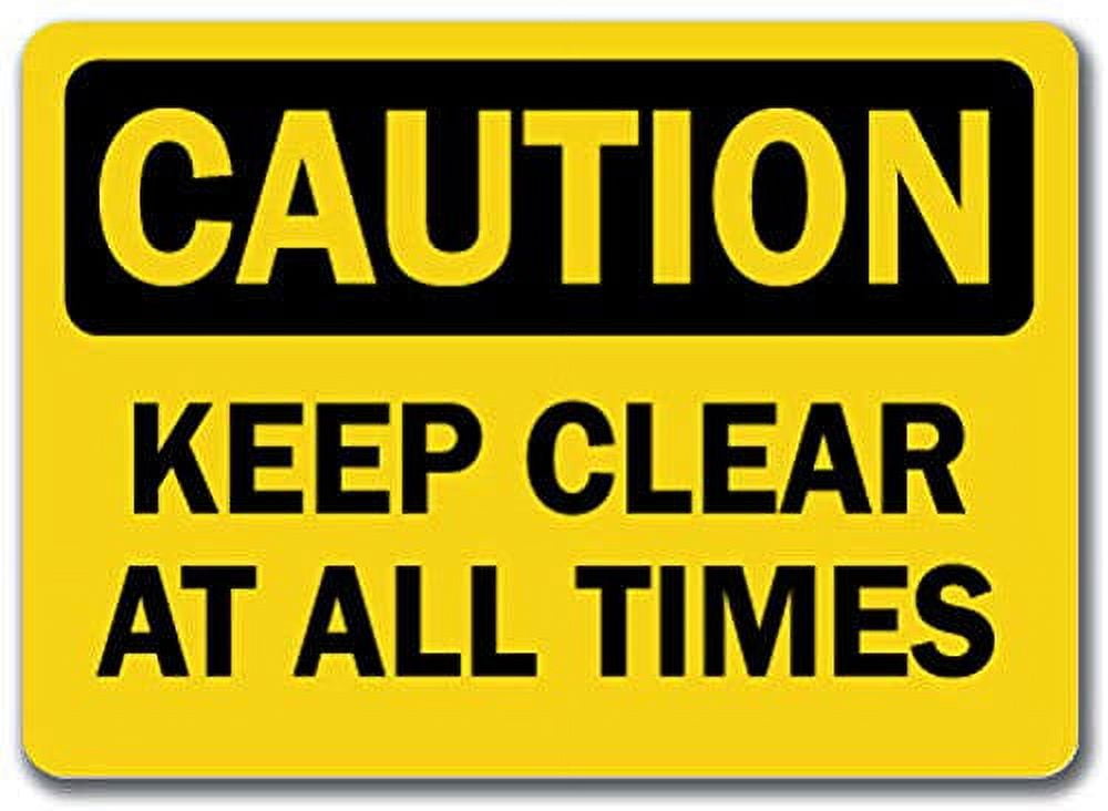 Vinyl Stickers - Caution - Keep Clear at All Times -Safety and Warning ...