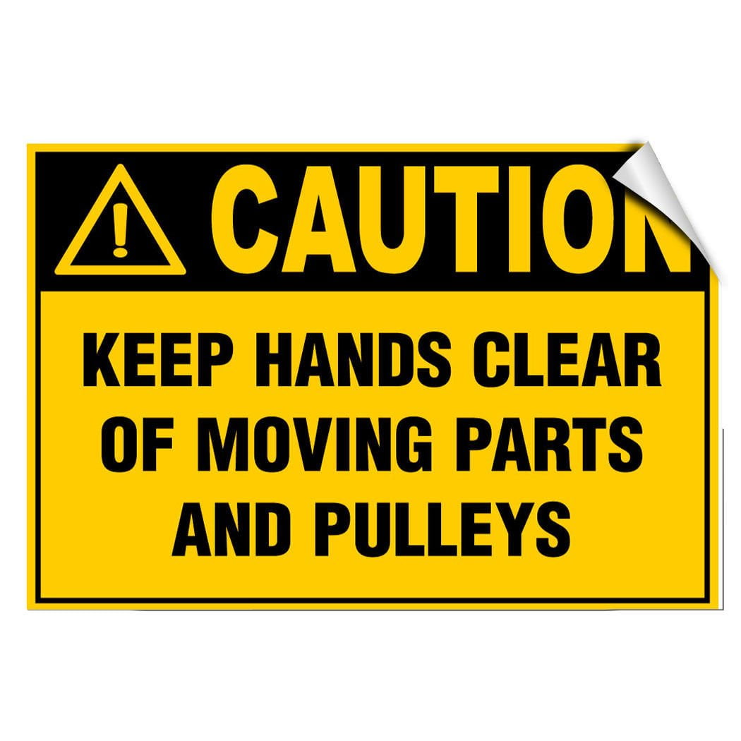Vinyl Stickers - Caution - Keep Hands Clear of Moving Parts and Pulleys ...