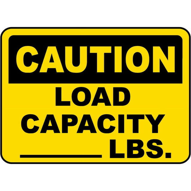 Vinyl Stickers - Caution Load Capacity (LBS) Sign - Safety and Warning ...