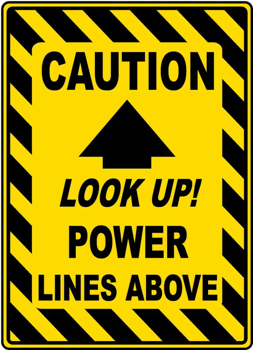 Vinyl Stickers - Caution Look Up Power Lines Sign - Safety and Warning ...