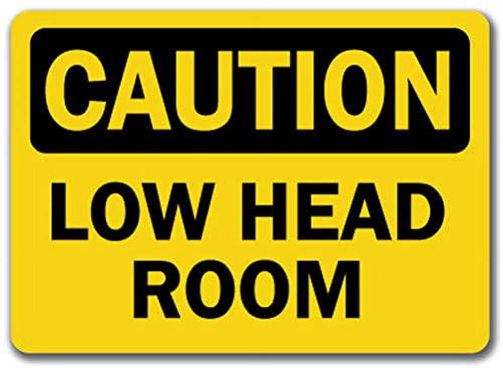 Vinyl Stickers - Caution - Low Head Room -Safety and Warning Warehouse ...