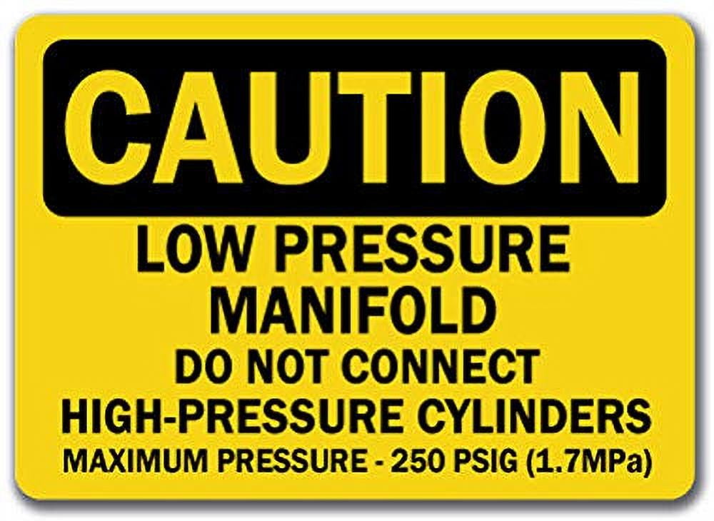 Vinyl Stickers - Caution - Low Pressure Manifold Maximum 250 Psig ...