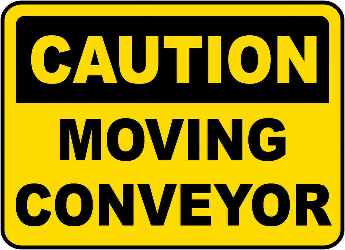Vinyl Stickers - Caution Moving Conveyor Sign - Safety and Warning ...
