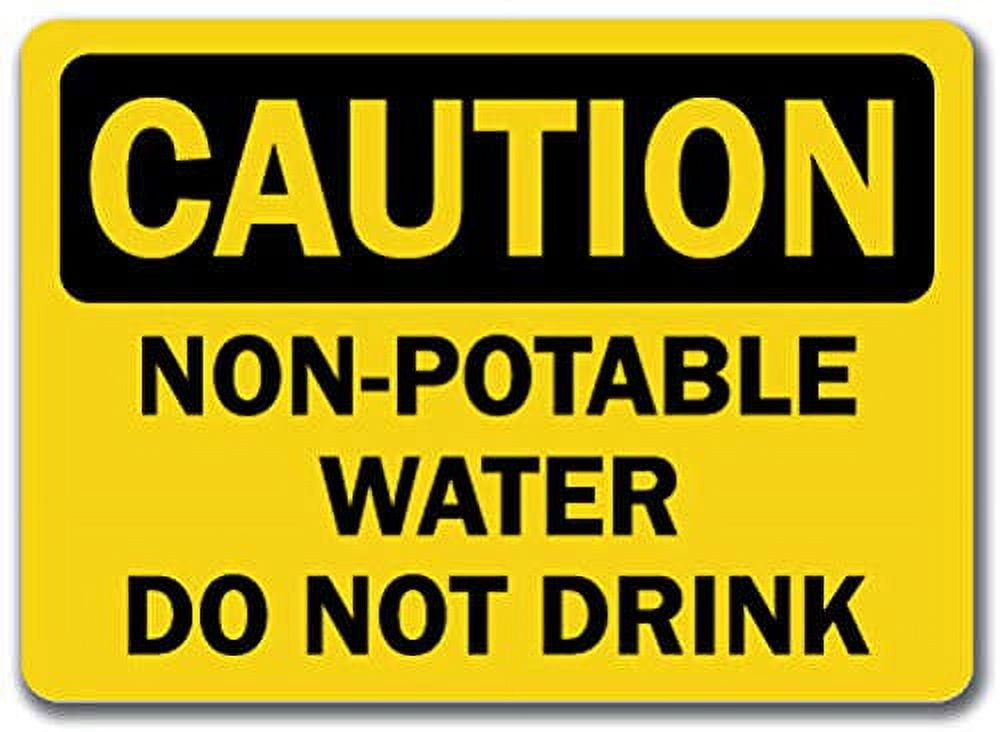 Vinyl Stickers - Caution - Non-Potable Water Do Not Drink -Safety and ...