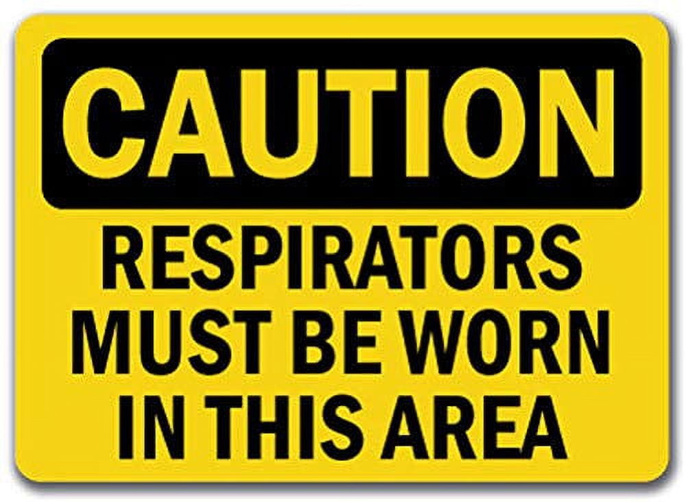 Vinyl Stickers - Caution - Sign Respirators Must Be Worn in Area ...