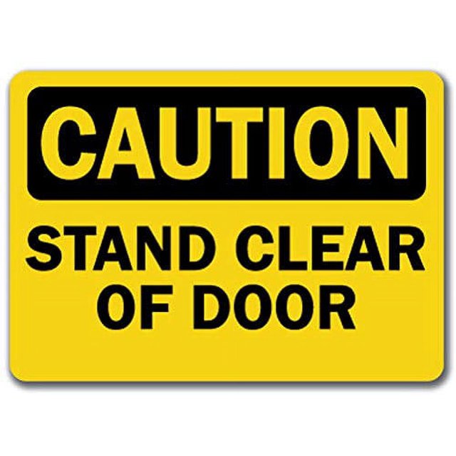 Vinyl Stickers - Caution - Stand Clear of Door -Safety and Warning ...