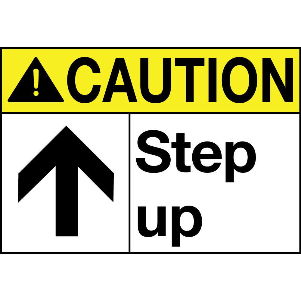 Vinyl Stickers - Caution - Step Up W Up Arrow - Safety and Warning ...