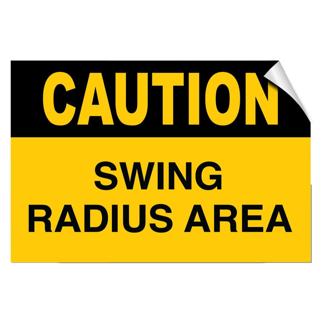 Vinyl Stickers - Caution - Swing Radius Area Hazard - Safety and ...