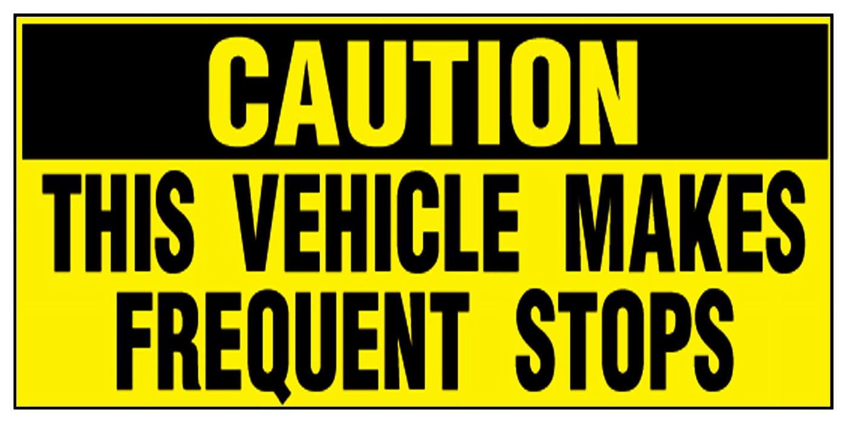 Vinyl Stickers - Caution - Vehicles Makes Frequent Stops - Safety and ...