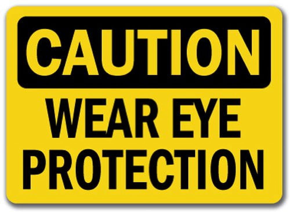 Vinyl Stickers - Caution - Wear Eye Protection - Safety and Warning ...