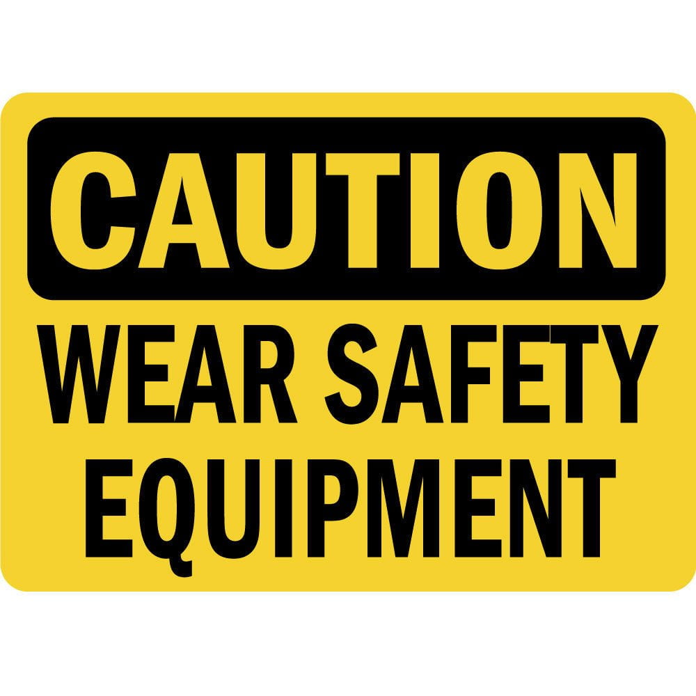 Vinyl Stickers - Caution - Wear Safety Equipment OSHA - Safety and ...
