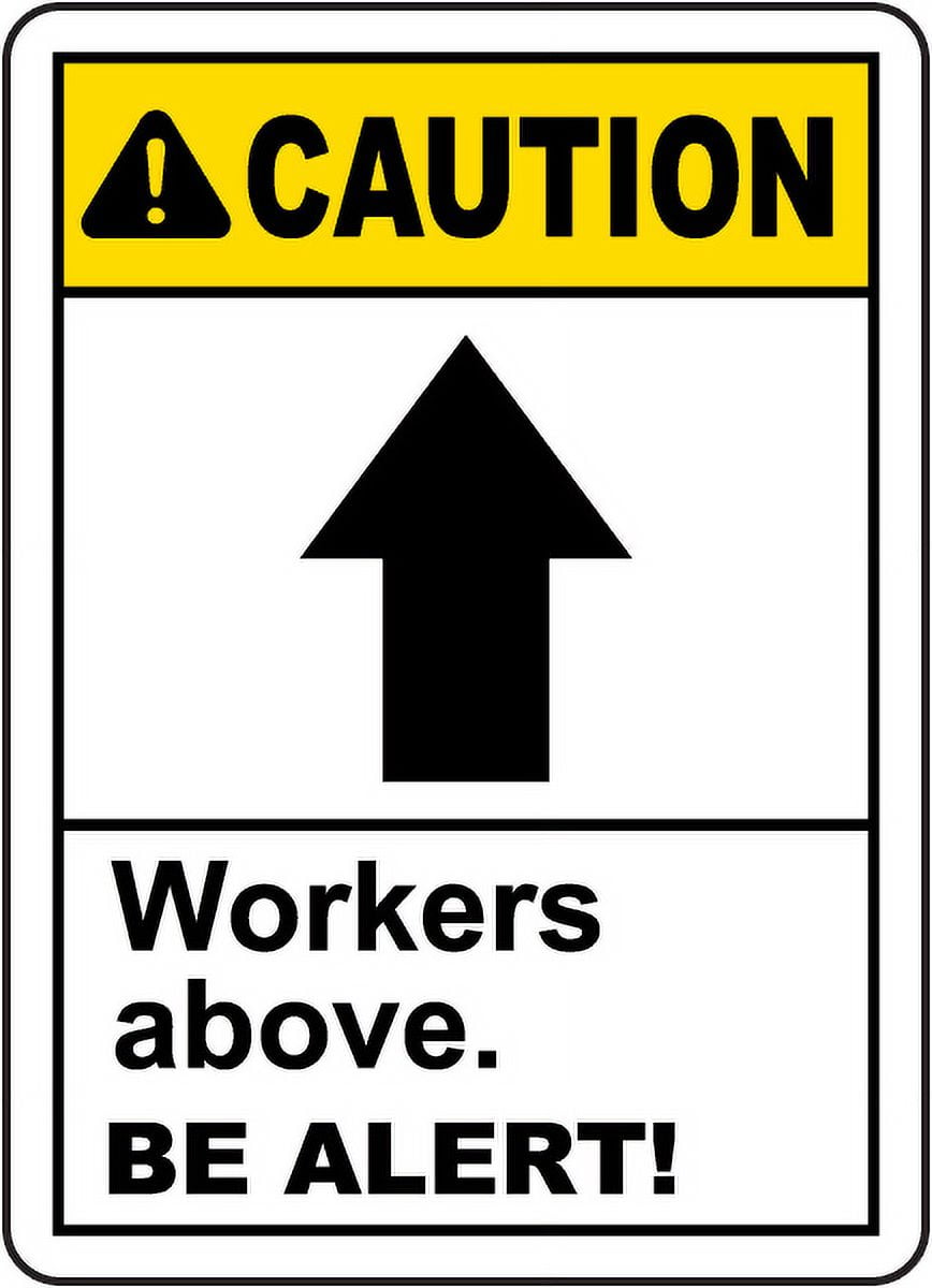 Vinyl Stickers - Caution Workers Above Be Alert Sign N7 - Safety and ...