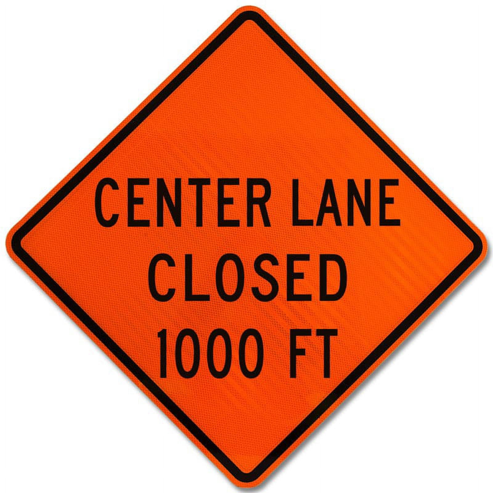 Vinyl Stickers - Center Lane Closed 1000 FT Sign - Safety and Warning ...