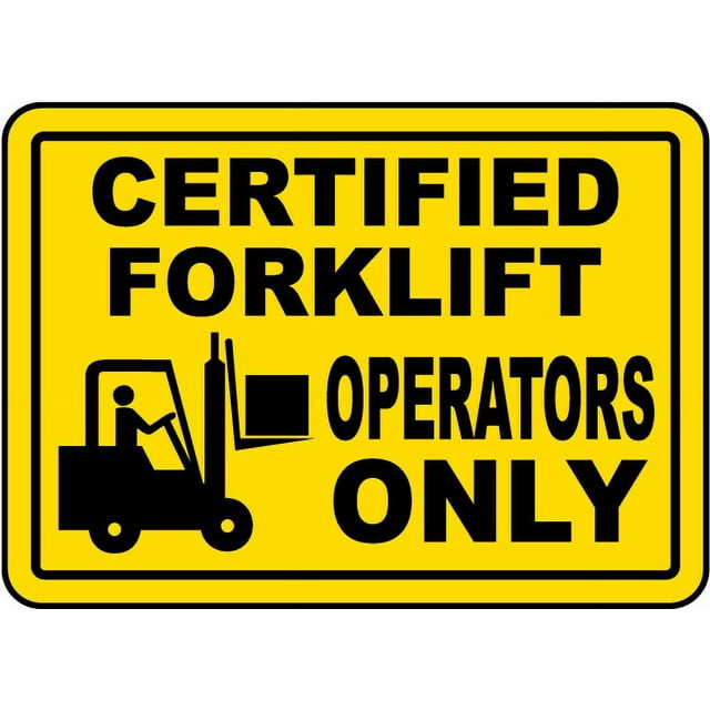 Vinyl Stickers - Certified Forklift Operators Only Sign - Safety and ...