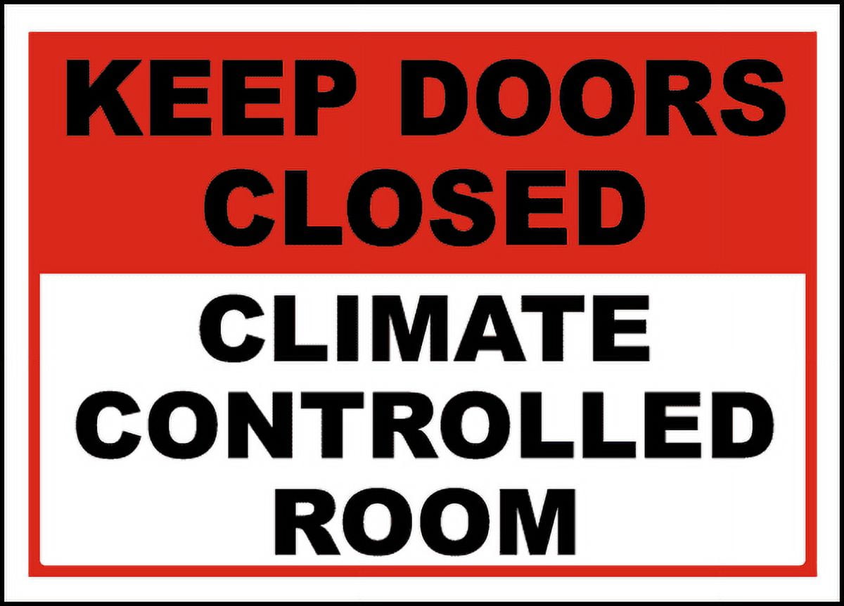 Vinyl Stickers - Climate Controlled Room Sign - Safety and Warning ...