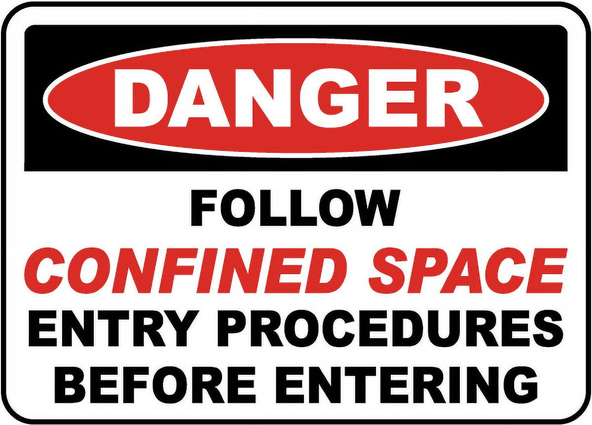 Vinyl Stickers - Confined Space Entry Procedures Sign Q3 - Safety and ...