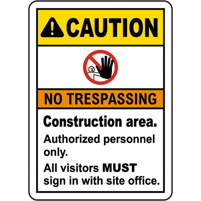 Vinyl Stickers - Construction Area No Trespassing Sign 6 - Safety and ...