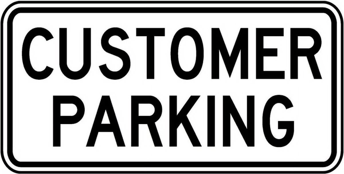 Vinyl Stickers - Customer Parking Sign 1 - Safety and Warning Warehouse ...