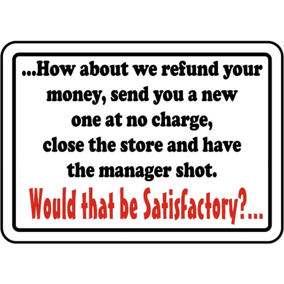 Vinyl Stickers - Customer Satisfaction Sign - Safety and Warning ...