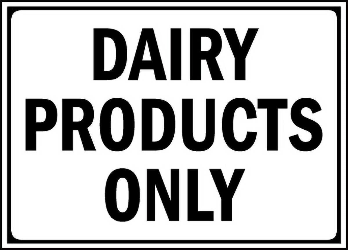 Vinyl Stickers - Dairy Products Only Sign - Safety and Warning ...