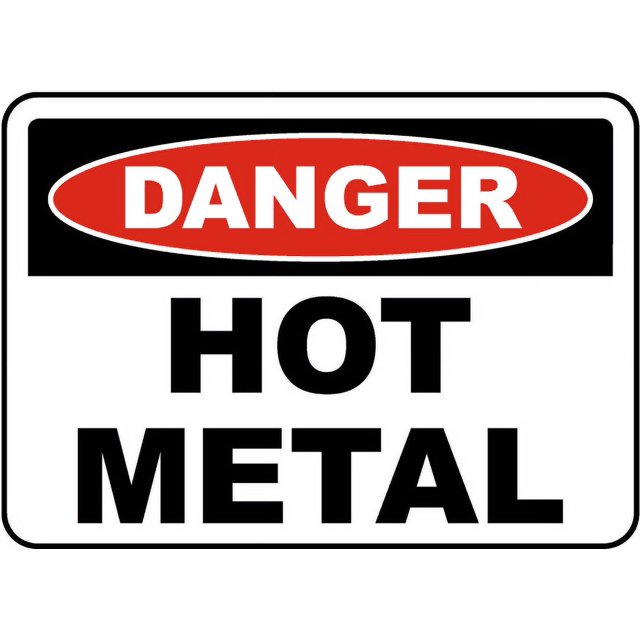 Vinyl Stickers - Danger Hot Metal Sign - Safety and Warning Warehouse ...
