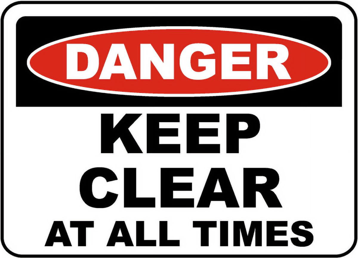 Vinyl Stickers - Danger Keep Clear at All Times Sign - Safety and ...