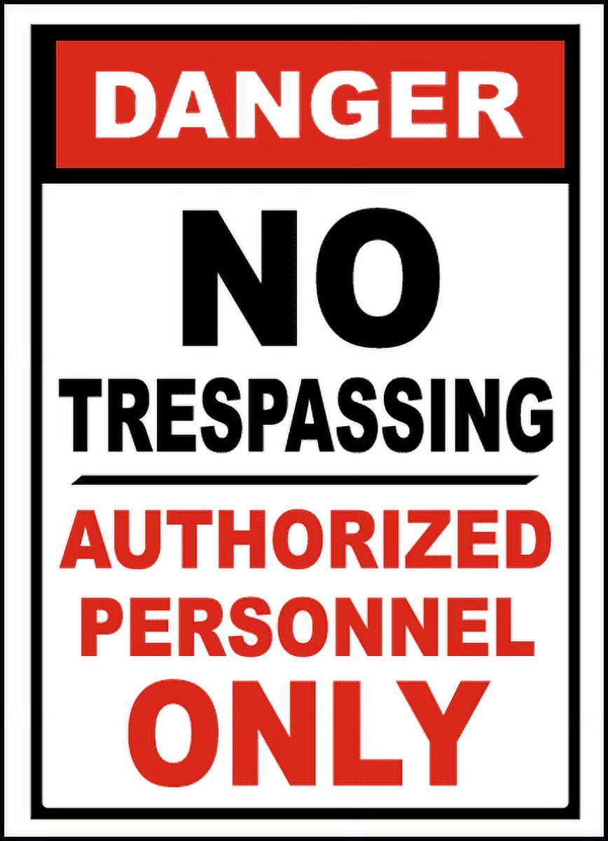 Vinyl Stickers - Danger No Trespassing Sign - Safety and Warning ...