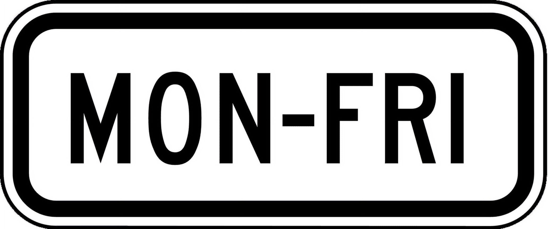 Vinyl Stickers - Day(s) of The Week (Plaque) - Safety and Warning ...