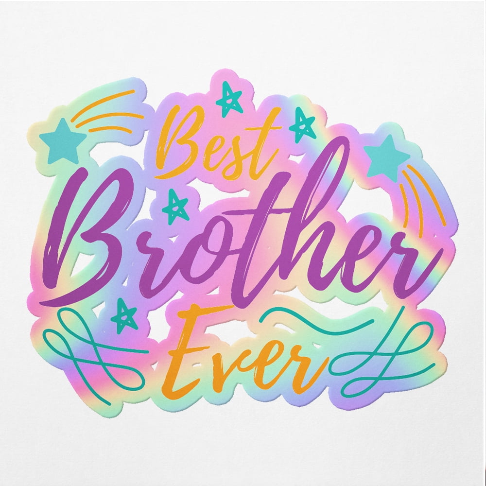 Vinyl Stickers Decals Of Best Brother - Apply On Any Smooth Surfaces ...