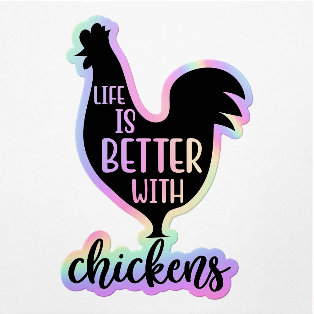 Vinyl Stickers Decals Of Life Chickens - Apply On Any Smooth Surfaces ...
