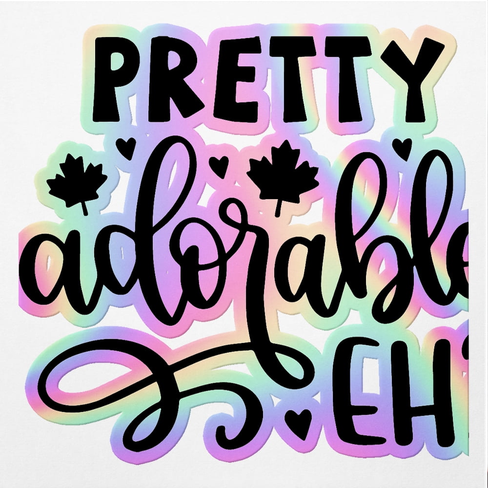 Vinyl Stickers Decals Of Pretty Eh Boy - Apply On Any Smooth Surfaces ...