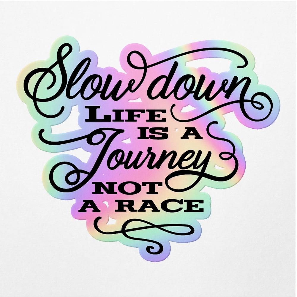 Vinyl Stickers Decals Of Slow - Apply On Any Smooth Surfaces Indoor ...