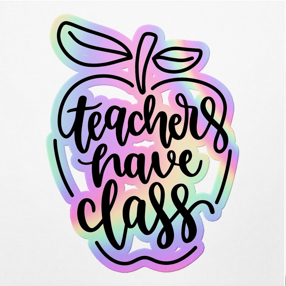 Vinyl Stickers Decals Of Teachers Class Quote - Apply On Any Smooth ...